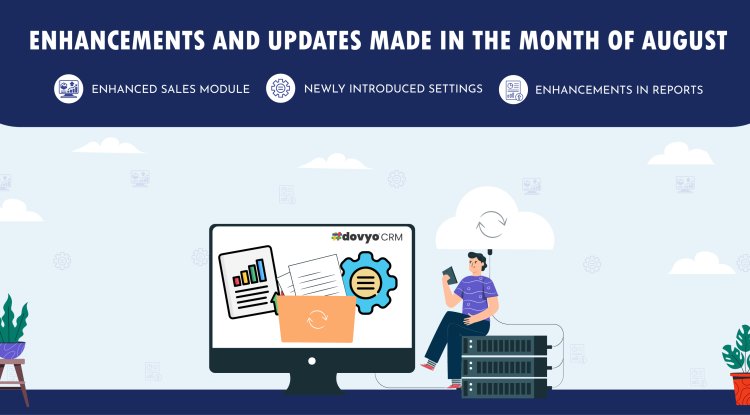 Streamline Your Workflow Efficiently: Enhancements and Updates Made in ...